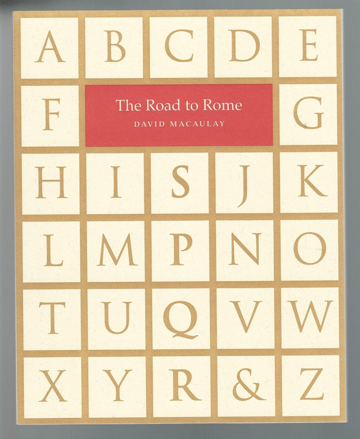 The Road to Rome by Macaulay, David: Fine PaperBack (2000) 1st. | Mom ...