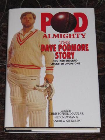 Pod Almighty! - The Autobiography of Dave Podmore by Douglas ...