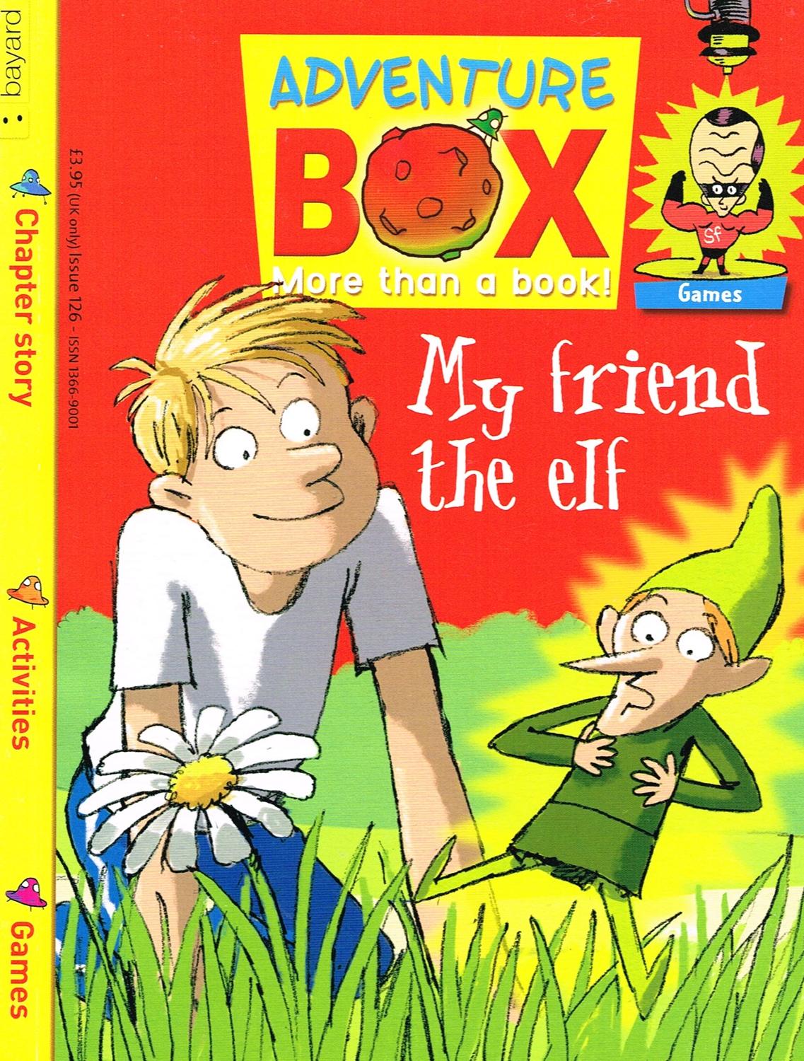 My Friend The Elf : Adventure Box : Issue Number 126 : by Anne Didier ...