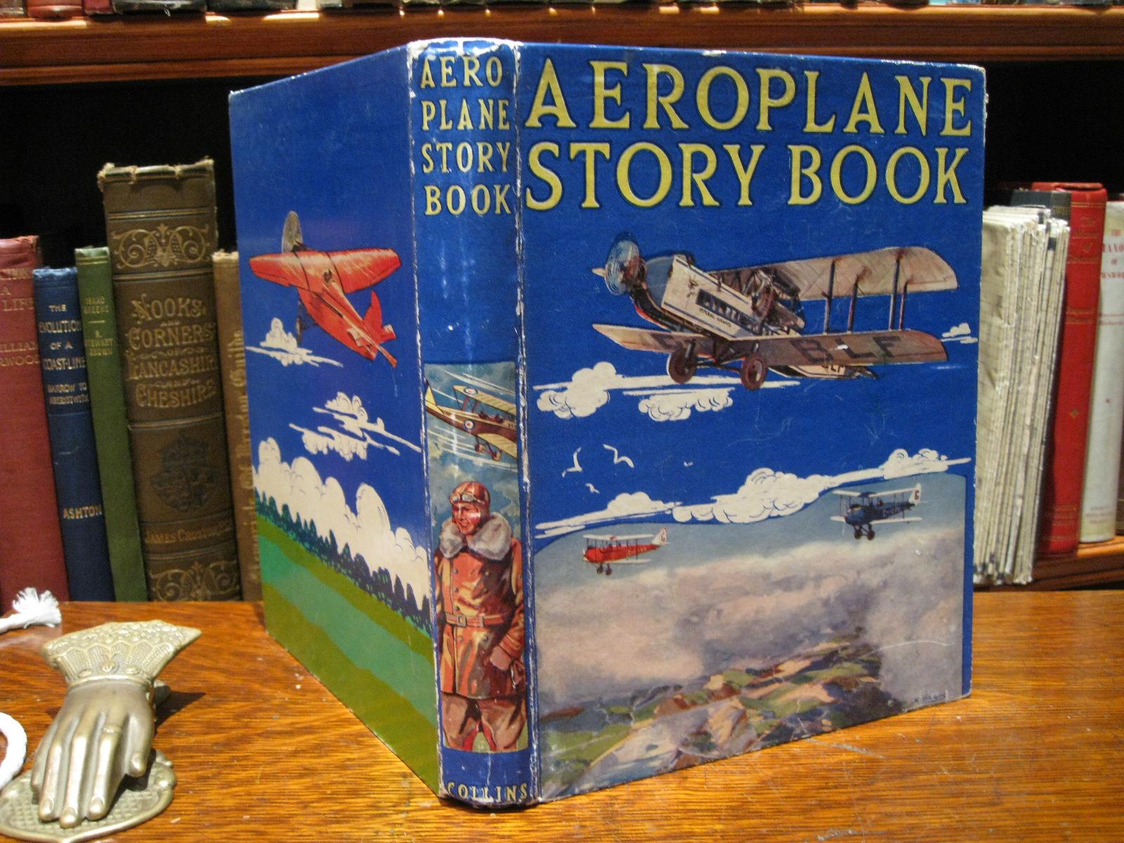 AEROPLANE STORY BOOK: First Edition. | Kernaghan Books PBFA