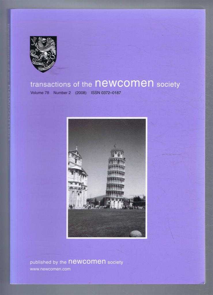 Transactions of the Newcomen Society for the study of the history of ...