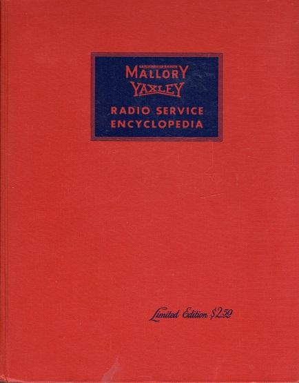 Mallory Yaxley Radio Service Encyclopedia by Editors: (1937) First ...