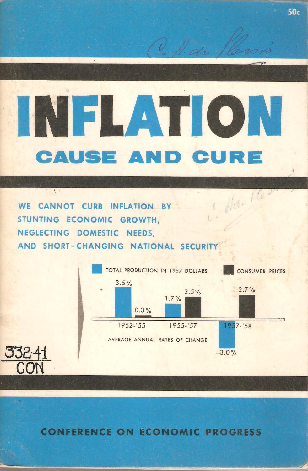 Inflation Cause and Cure - We cannot curb inflation by stunting ...