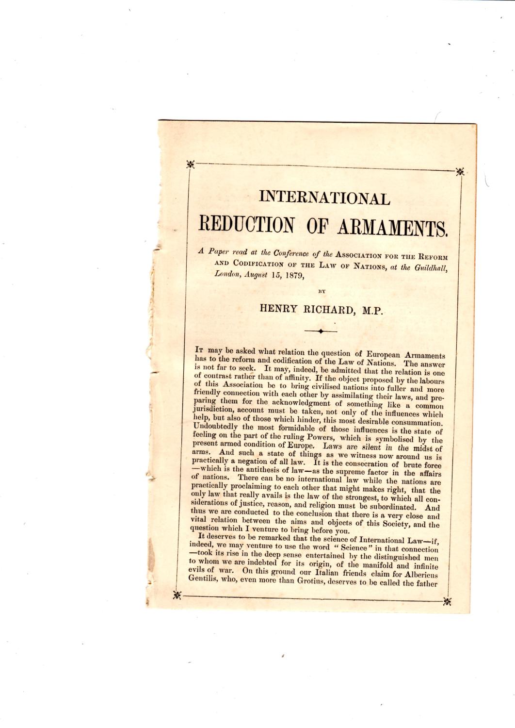 International Reduction of Armaments. A paper read at the Conference of ...