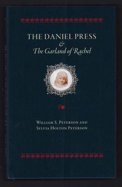 The Daniel Press & The Garland of Rachel by Peterson, William S ...