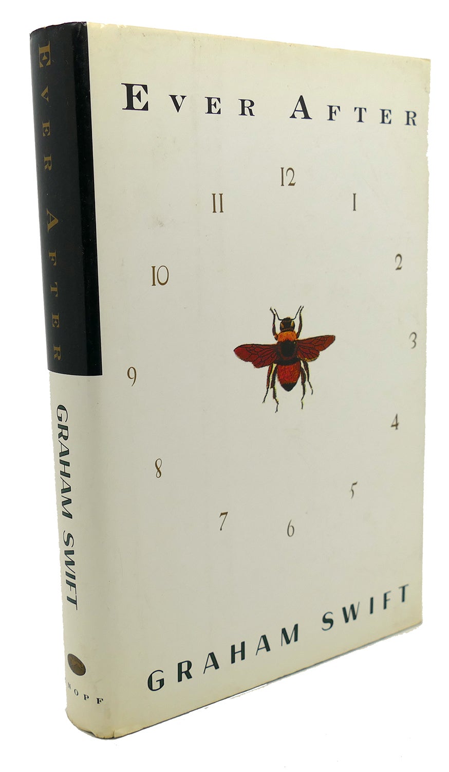 EVER AFTER by Graham Swift: Hardcover (1992) First Edition Thus; First ...