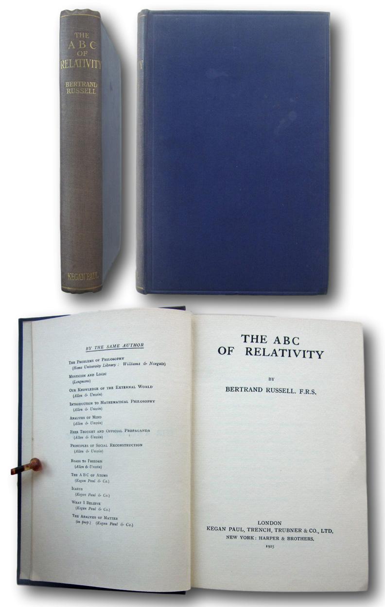 THE ABC OF RELATIVITY. by RUSSELL, Bertrand. F.R.S.:: (1925) | John L ...