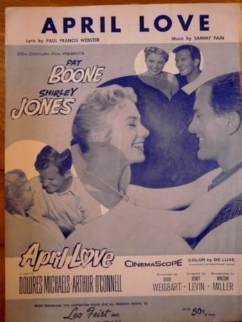 Sheet Music April Love Cover Photo: Pat Boone, Shirley Jones by aul ...