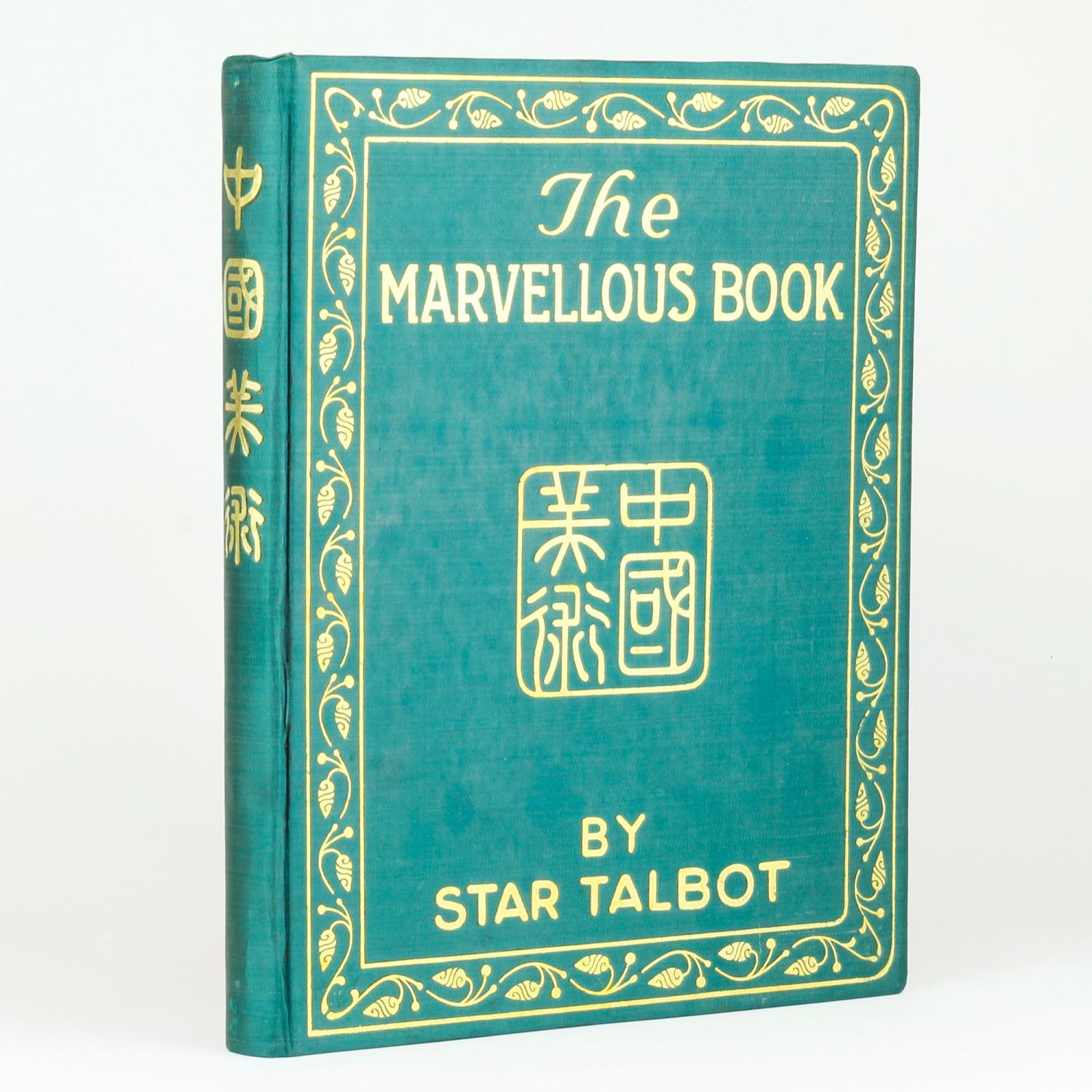THE MARVELLOUS BOOK An Album. Containing One Hundred Studies of Famous ...