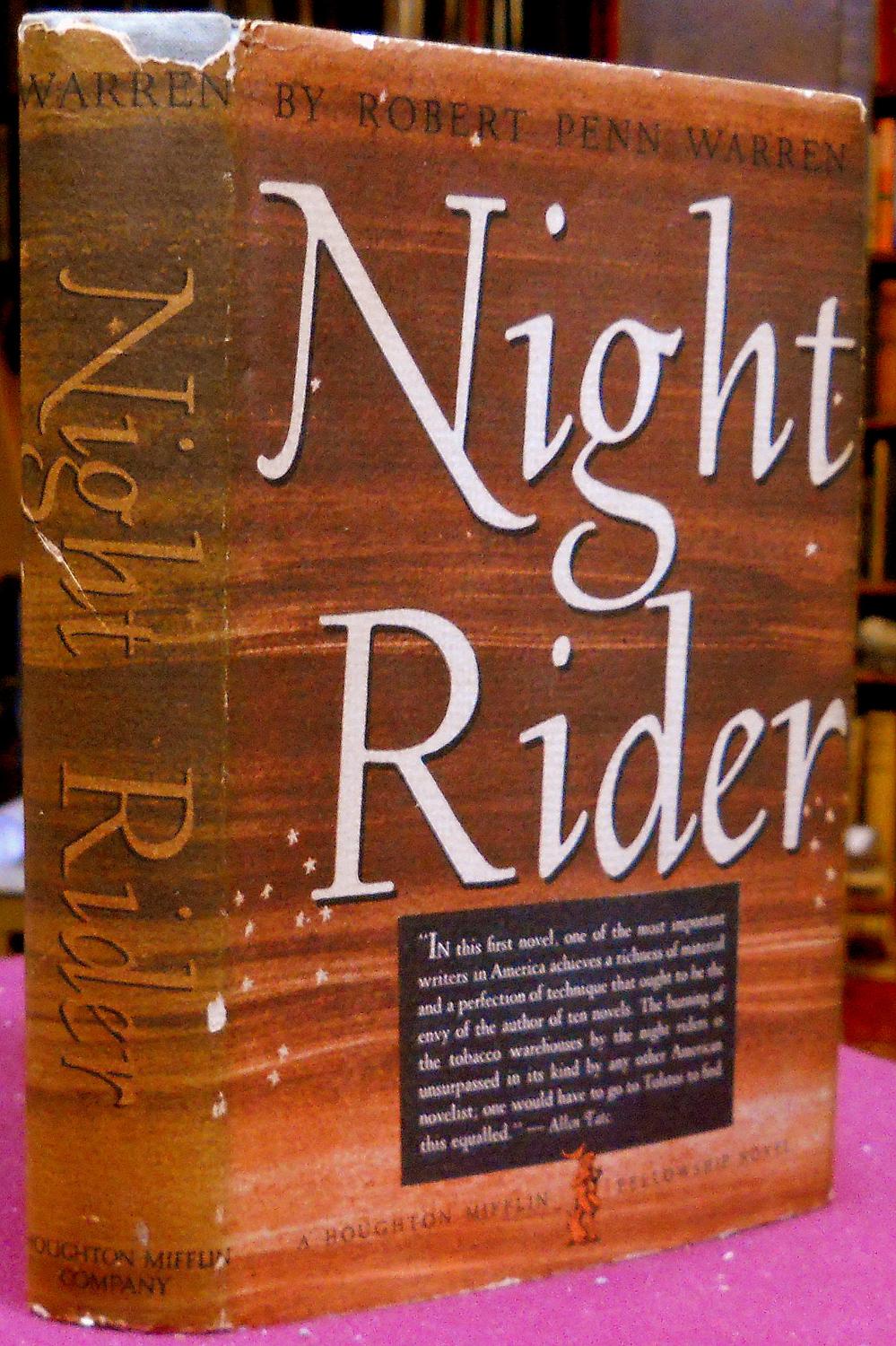 NIGHT RIDER. by Warren, Robert Penn.: Very Good Hardcover (1939) 1st ...