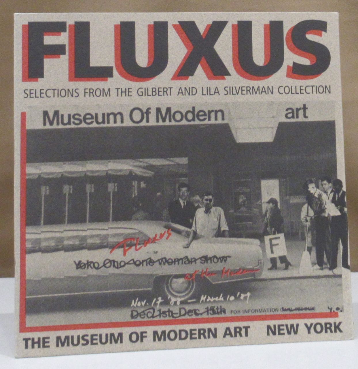 Fluxus. Selections from the Gilbert and Lila Silverman Collection. by ...
