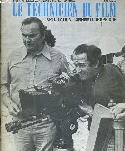 LE TECHNICIEN DU FILM - N°250 - 15 juillet au 15 septembre 1977 - L ...