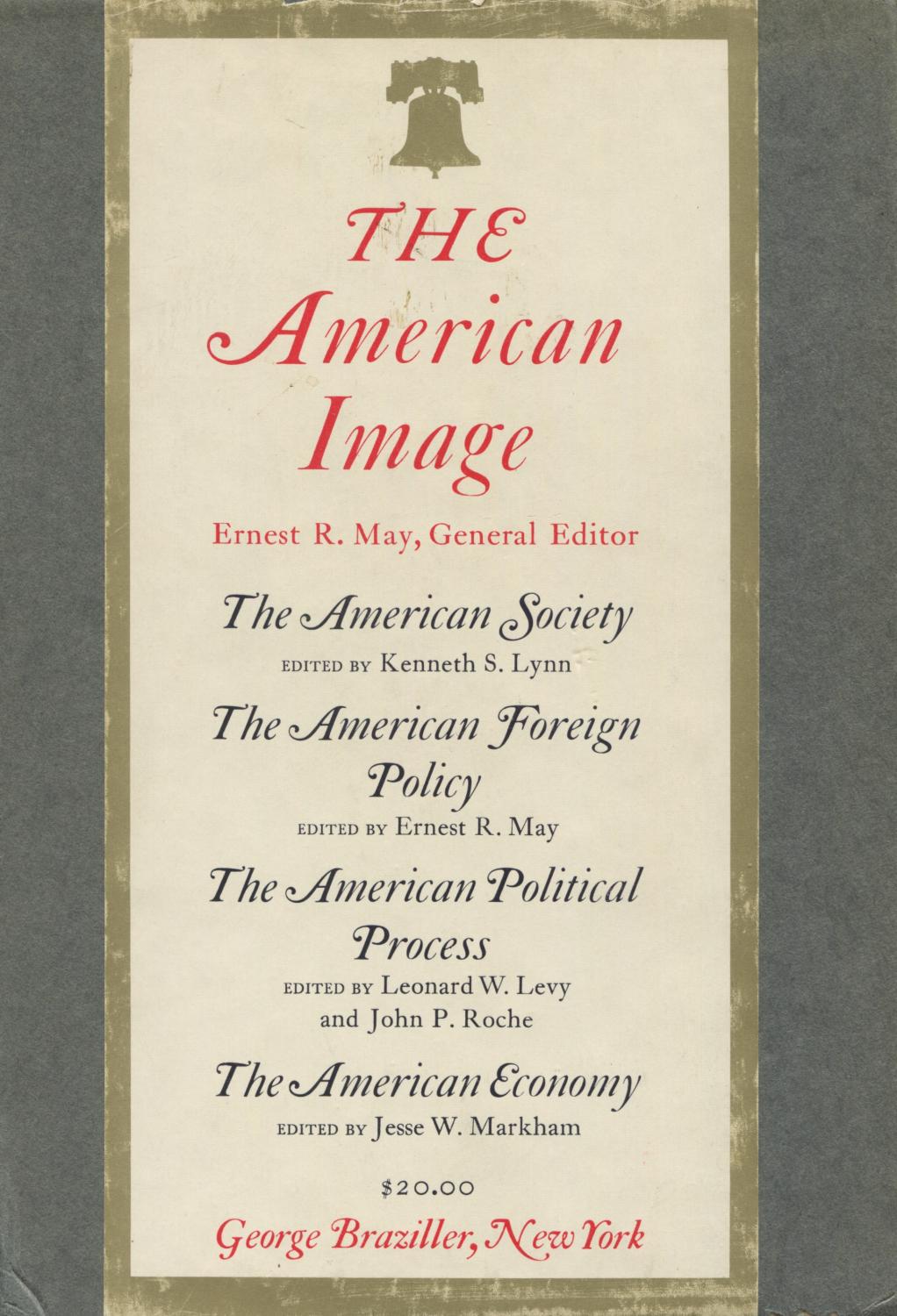The American Image (4 Volume Box Set: The American Society, The ...