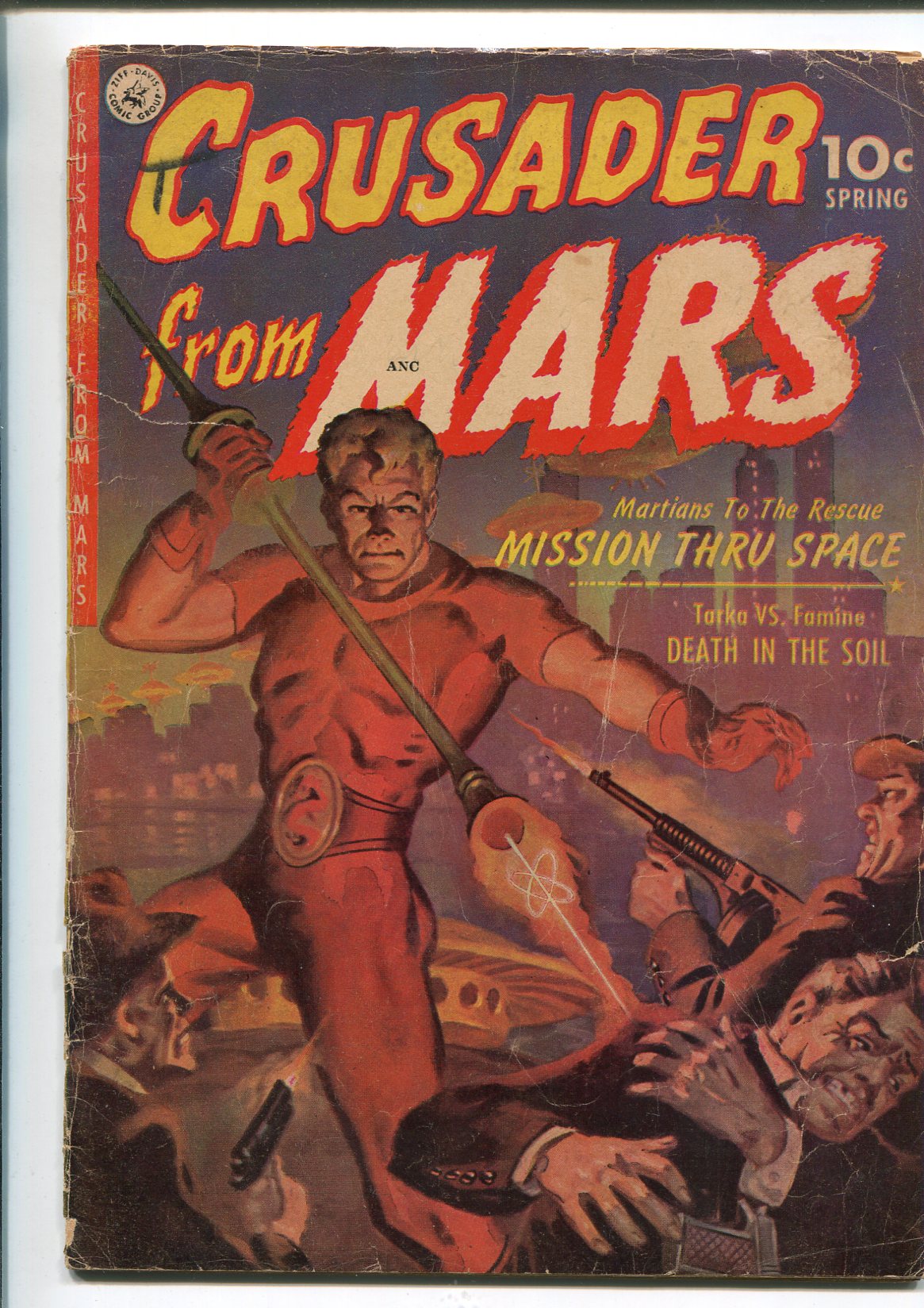 CRUSADER FROM MARS #1 1952-ZIFF-DAVIS-1ST ISSUE-PRE-CODE-SCI-FI THRILLS-vg minus: (1952) Comic ...