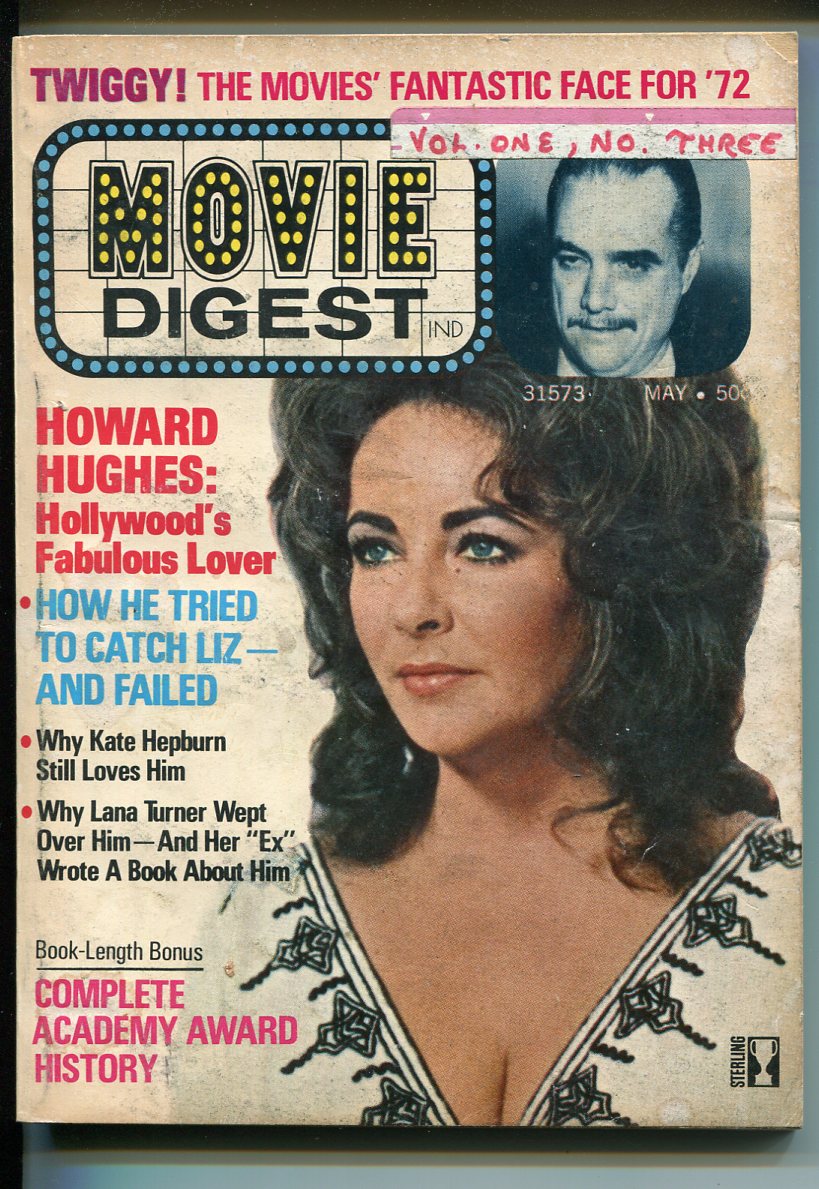 Movie Digest #3 5/1972-Liz Taylor-Howard Hughes-Twiggy-Gene Hackman-G ...