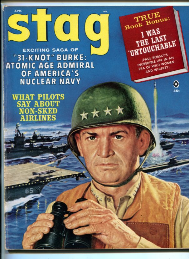 STAG-APR 1962-31-KOT BURKE-WWI-NUCLEAR NAVY-ARCHIE MOORE-vg/fn: (1962 ...