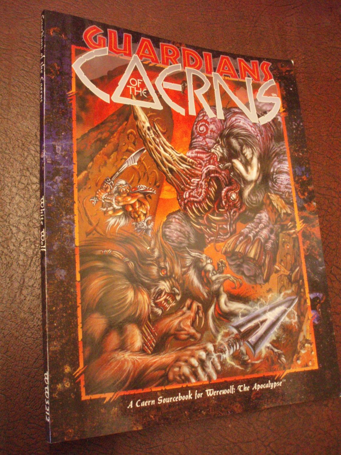 Guardians of the Caerns (A Caern Sourcebook for Werewolf: The ...