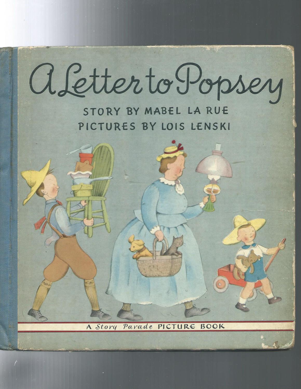A LETTER TO POPSEY a story parade picture book by Mabel La Rue / illust ...