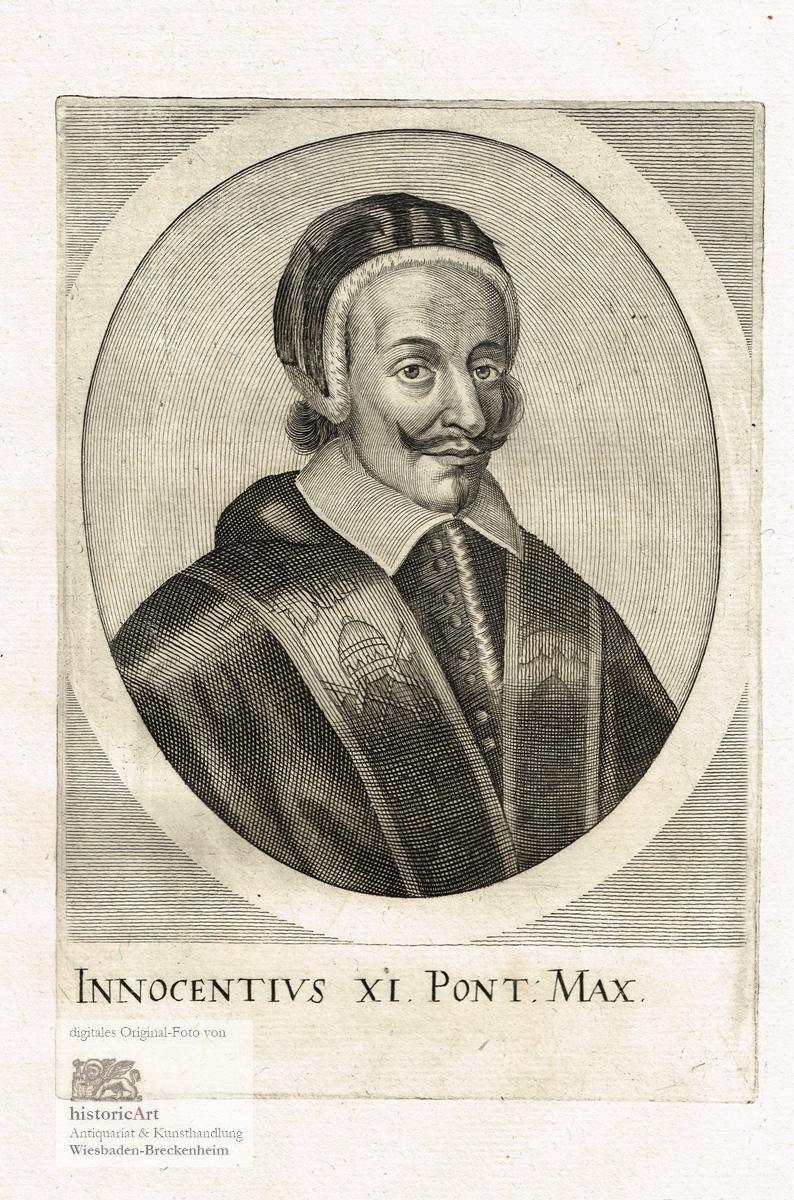 Innocentius XI. Pont[ifex] Max[imus]. Brustbild mit Pelzmütze und ...