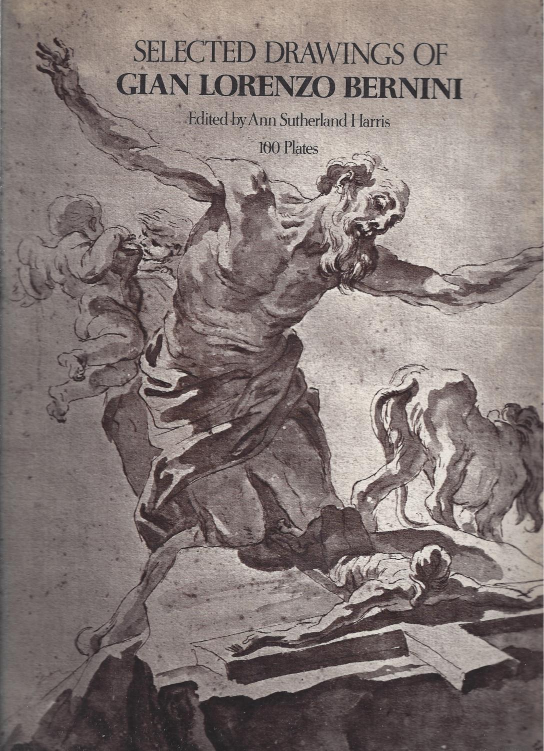 Selected Drawings of GIAN LORENZO BERNINI - 100 Plates by Sutherland ...