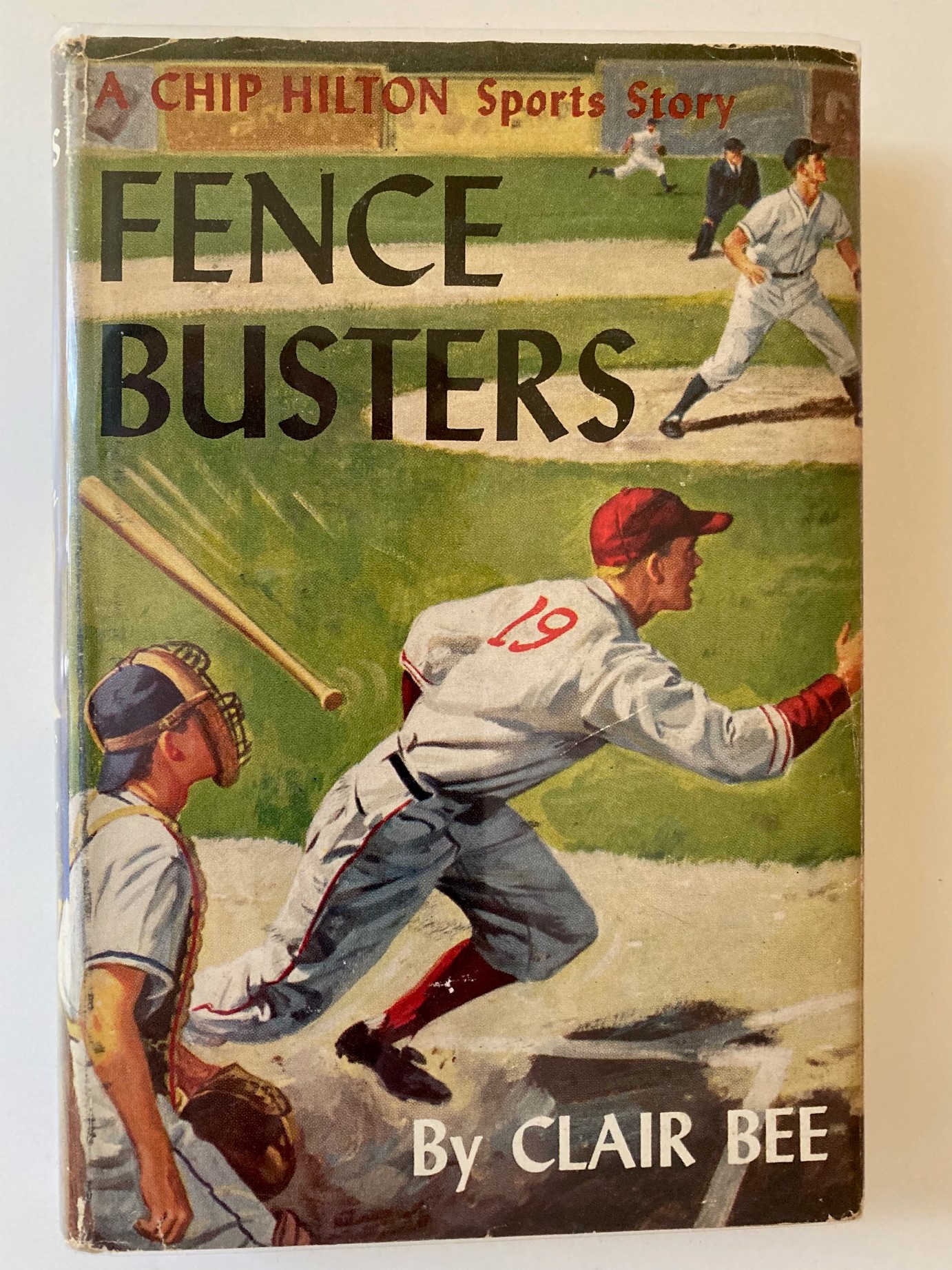 Fence Busters, Chip Hilton Sport Story #11 in Dust Jacket by Bee, Clair ...