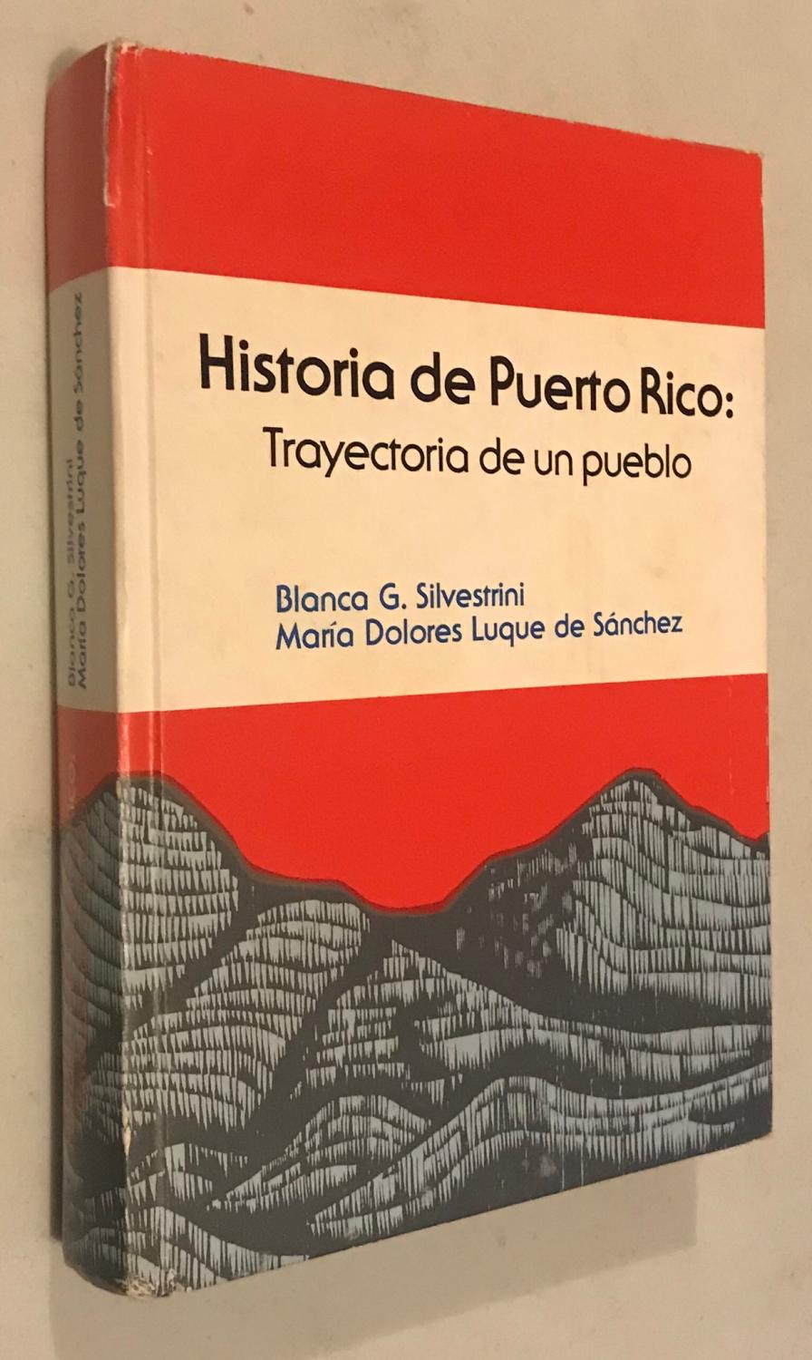 Historia de Puerto Rico: Trayectoria de un pueblo (Spanish Edition) de ...