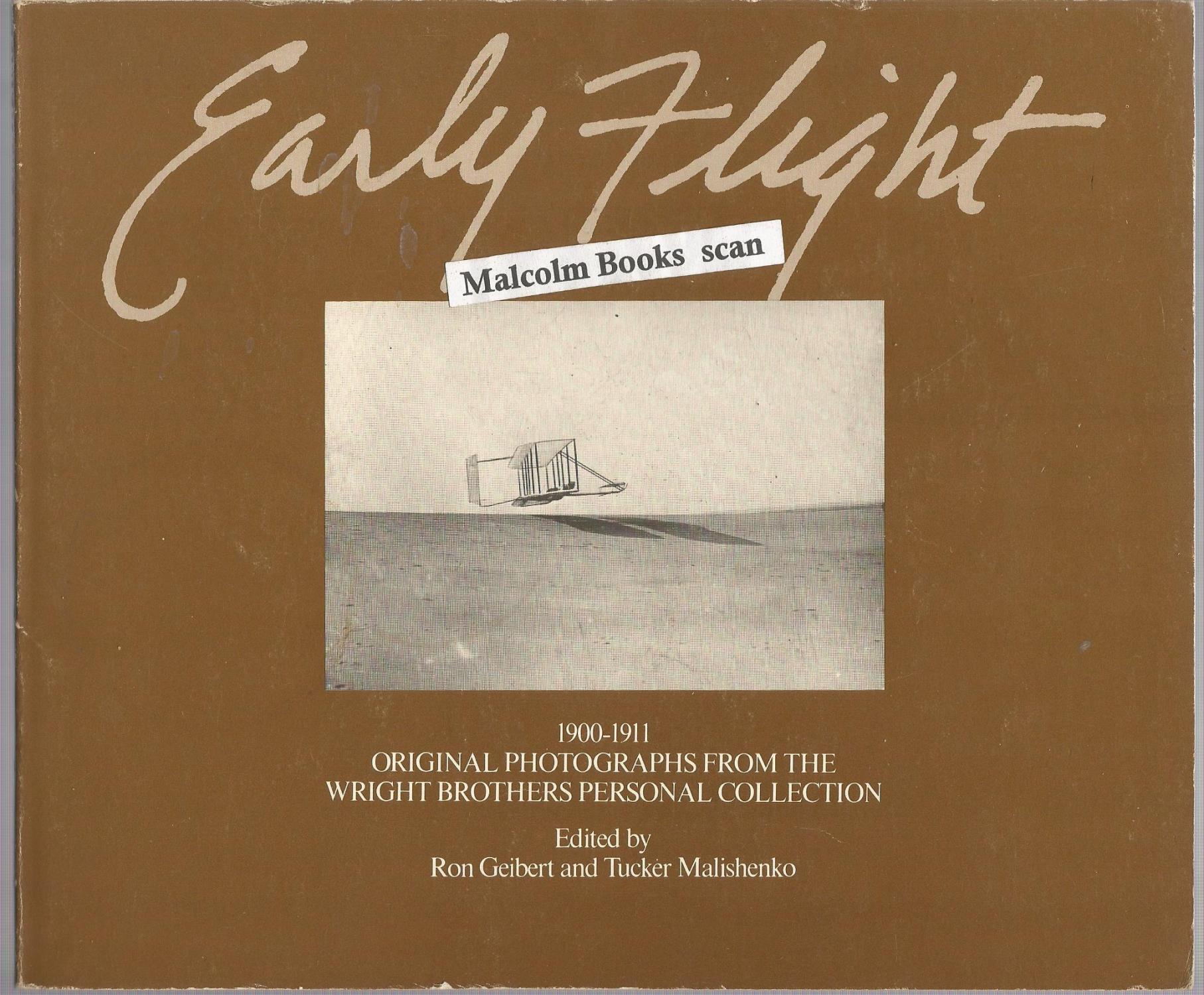 Early Flight, 1900-1911: Original Photographs from the Wright Brothers ...
