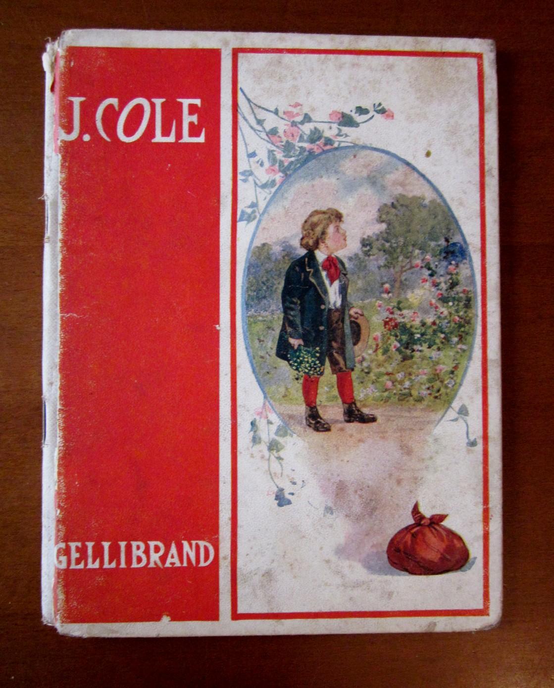 J. Cole - Children's Stories that Never Grow Old by Gellibrand: Good ...