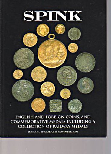 Spink 2004 English & Foreign Coins & Railway Medals by Spink: Good ...