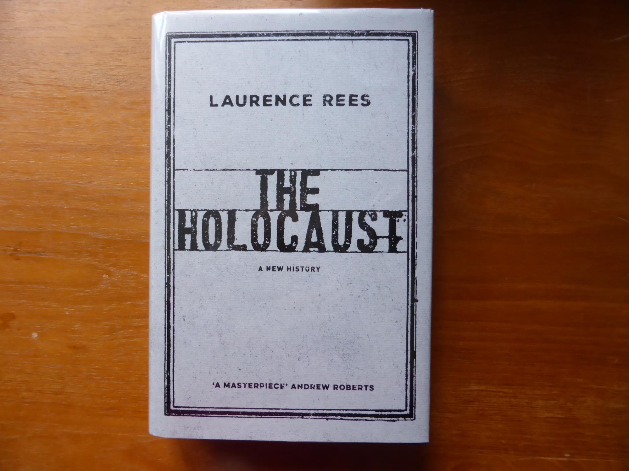 The Holocaust: A New History: MINT SIGNED & PUBLICATION DAY DATED FIRST ...