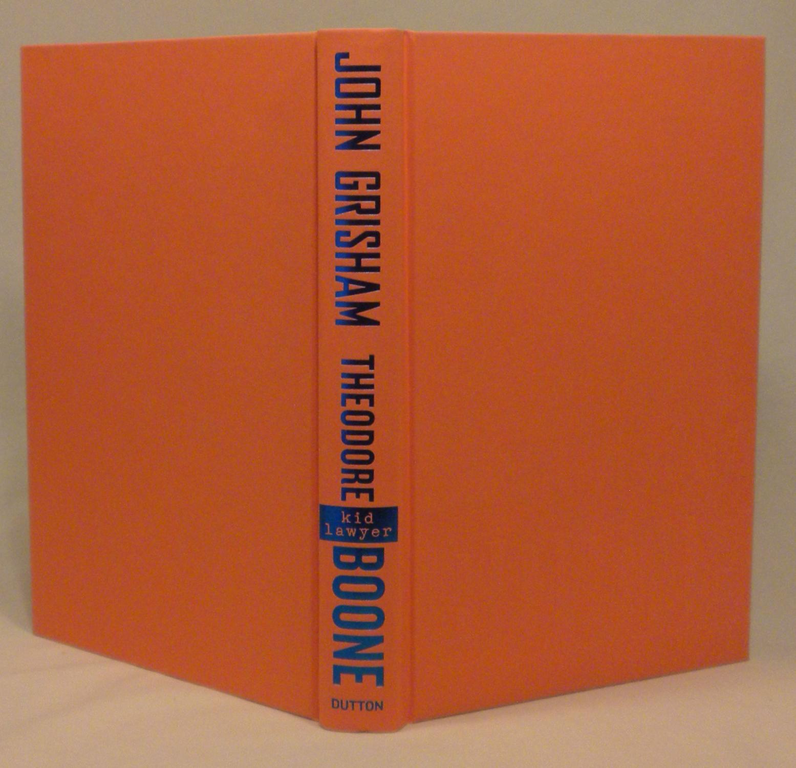 Theodore Boone: Kid Lawyer by John Grisham: Fine Hardcover (2010) 1st ...