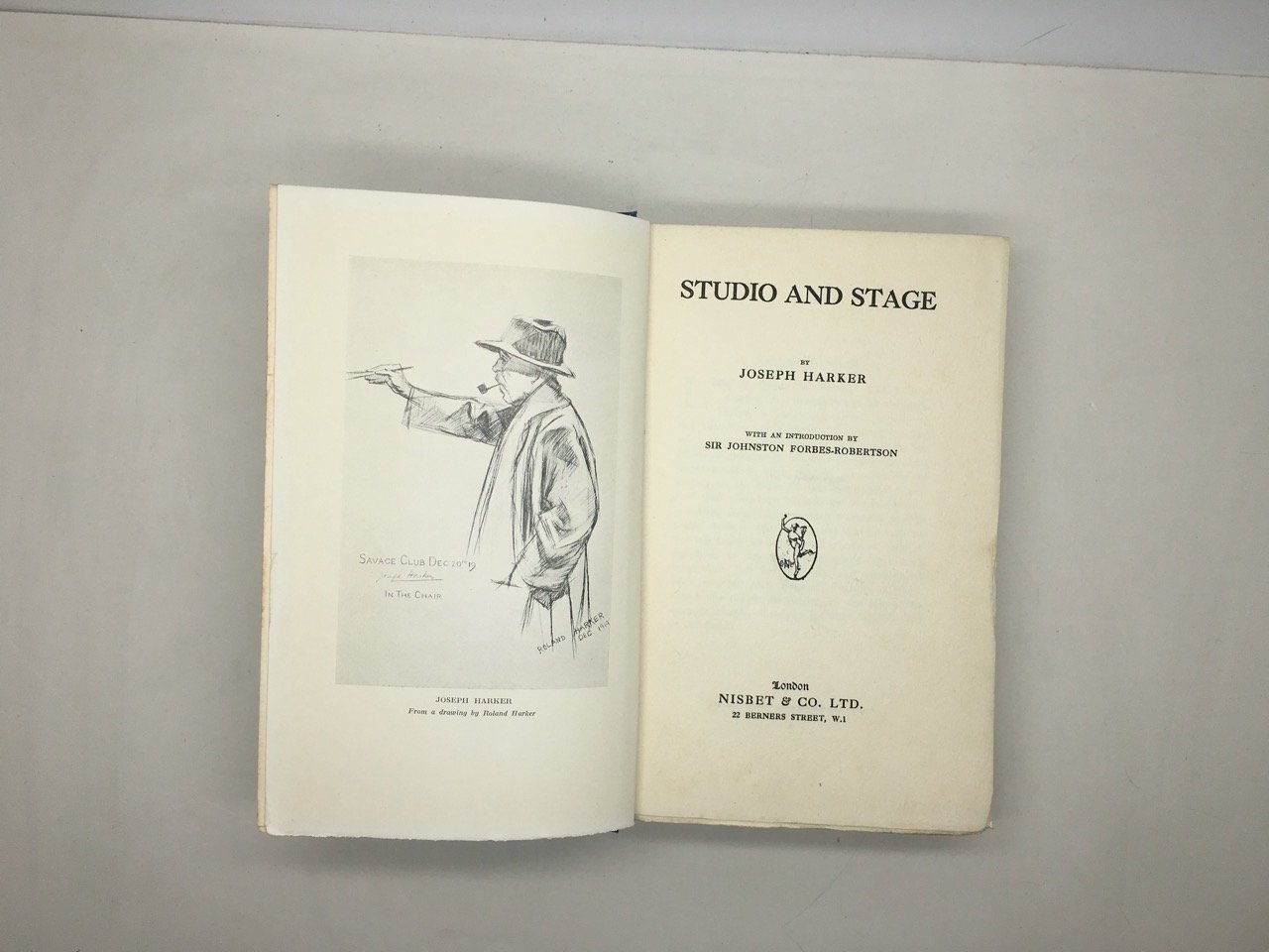 STUDIO AND STAGE. von HARKER, Joseph, Sir Johnston Forbes-Robertson ...