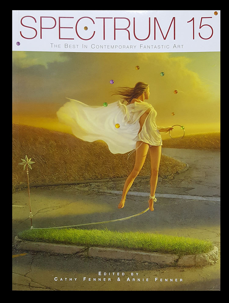 Spectrum 15: The Best in Contemporary Fantastic Art by Fenner, Arnie ...