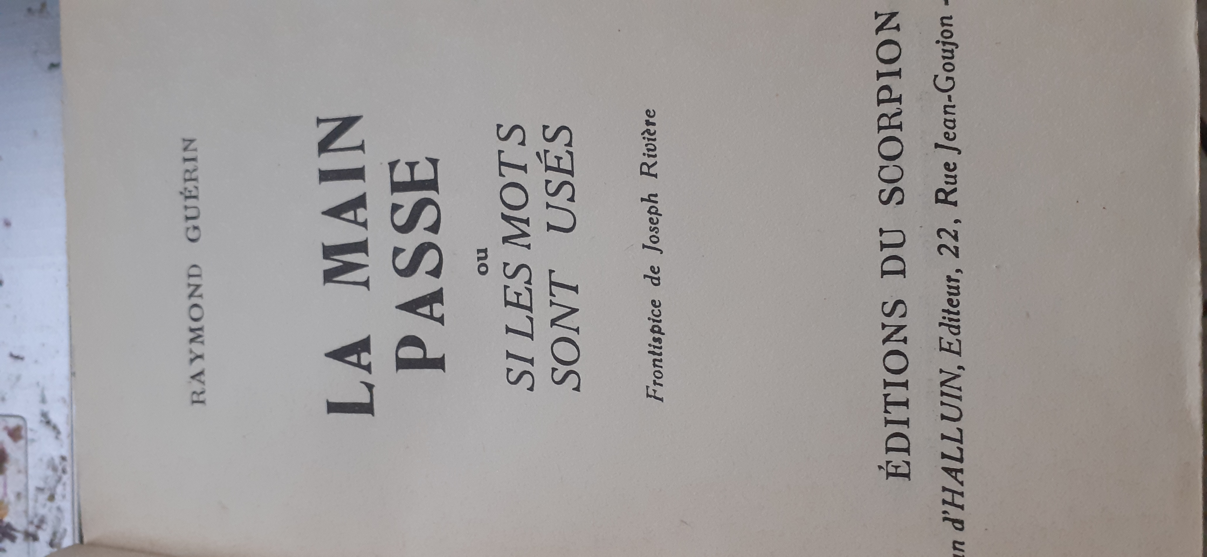 La main passe ou si les mots sont usés. by raymond guerin: Très bon ...