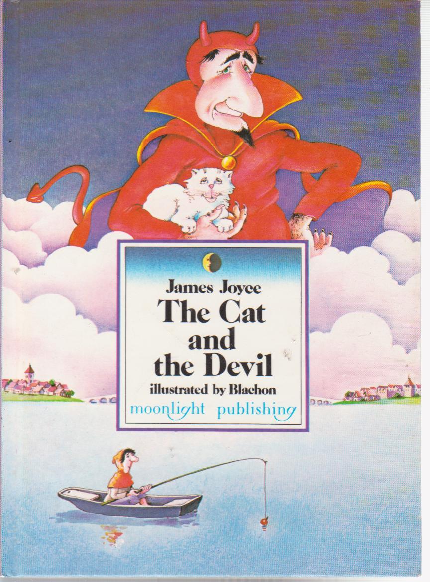 THE CAT AND THE DEVIL by Joyce, James | BOOK NOW