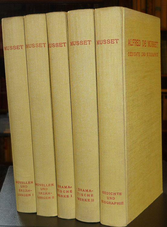 Gesammelte Werke. (Hrsg. u. teilweise übersetzt von Alfred Neumann). 5 ... Gesammelte Werke. (Hrsg. u. teilweise übersetzt von Alfred Neumann). 5 ...