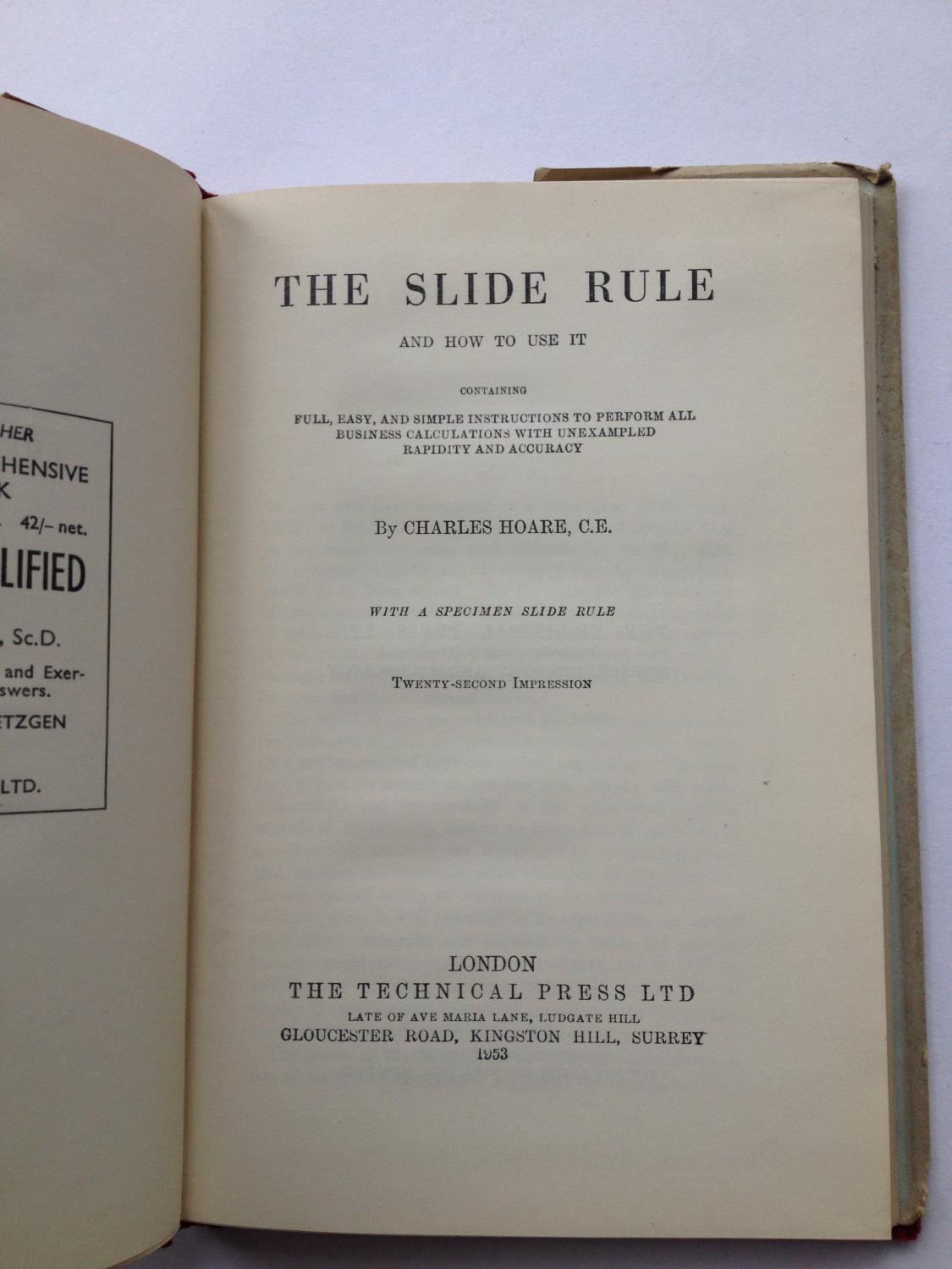 The Slide Rule and how to use it (with a specimen slide rule) by ...