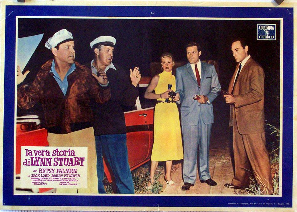 LA VERA STORIA DI LYNN STUART - 1958Dir: LEWIS SEILERCast: BETSY ...