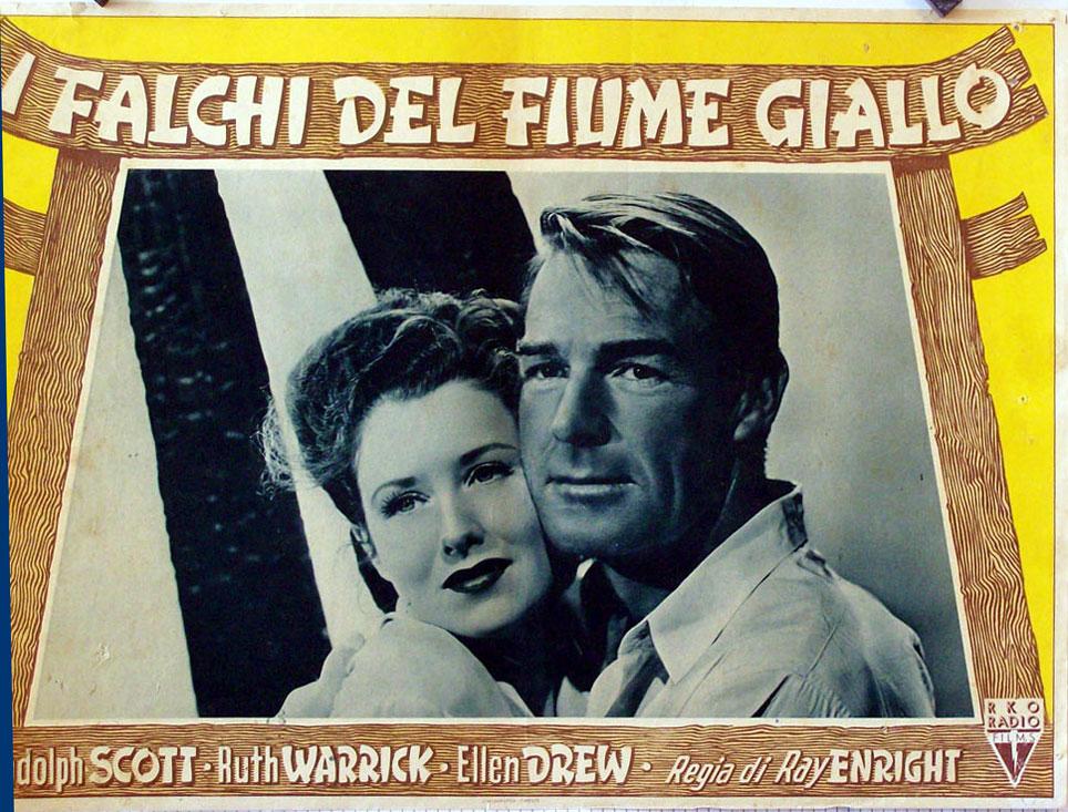 I FALCI DEL FIUME GIALLO - 1945Dir: RAY ENRIGHTCast: RANDOLPH SCOTTRUTH ...