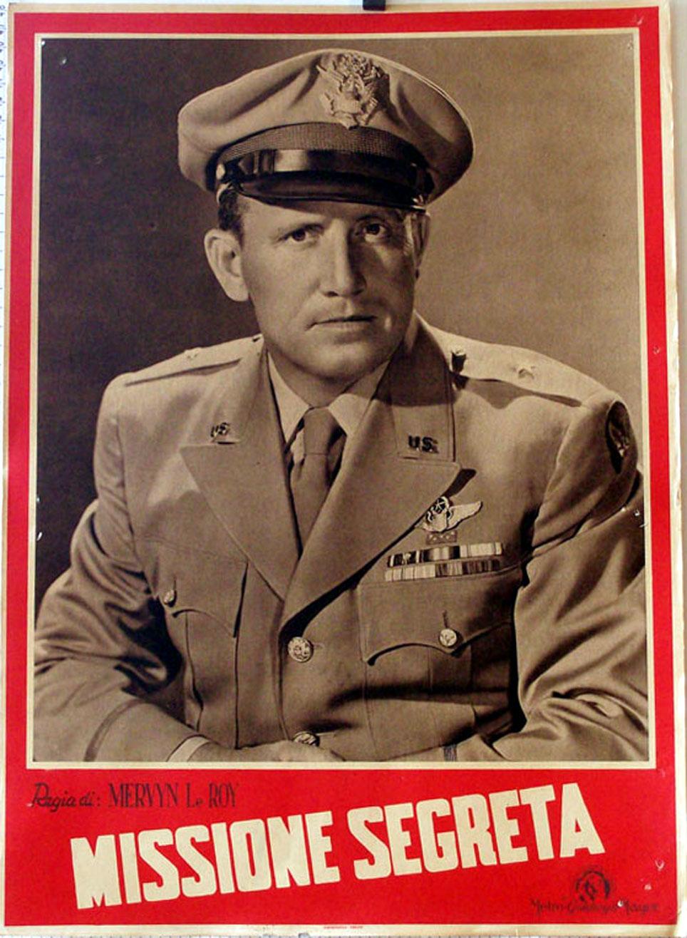 MISSIONE SEGRETA - 1944Dir: MERVYN LE ROYCast: SPENCER TRACYVAN ...