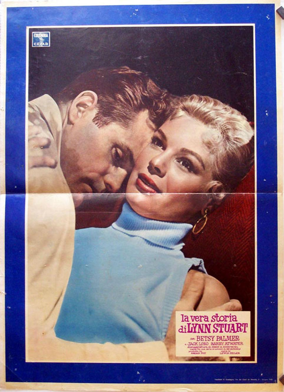 LA VERA STORIA DI LYNN STUART - 1958Dir: LEWIS SEILERCast: BETSY ...