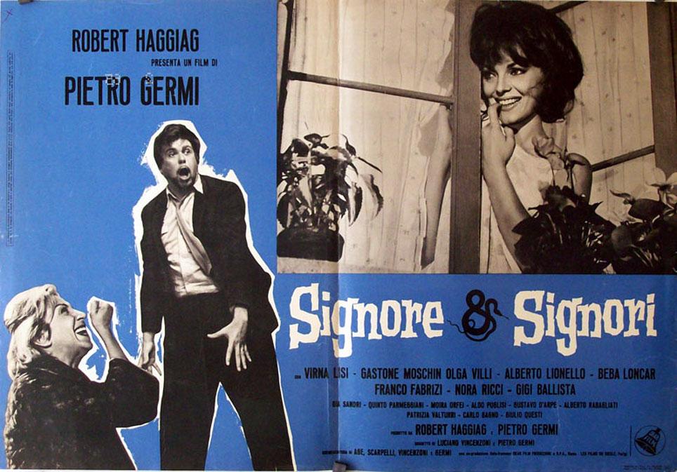 SIGNORE & SIGNORI - 1966Dir: PIETRO GERMICast: VIRNA LISIGASTONE ...