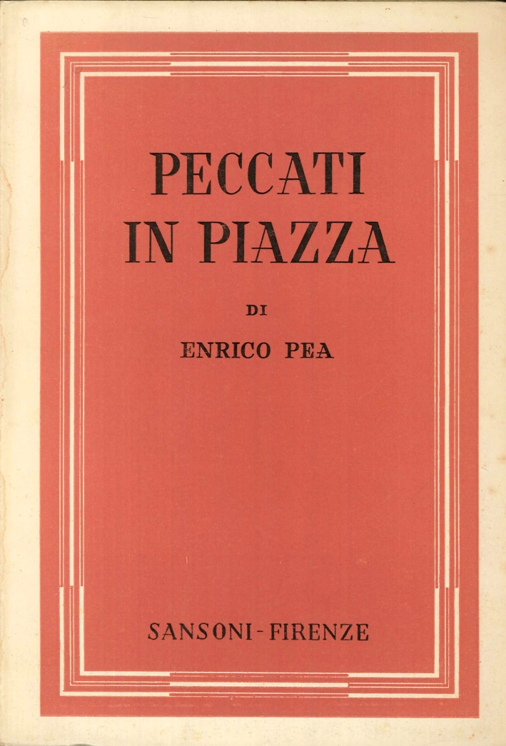 Peccati in piazza by Enrico Pea: fine Brossura (1956) | Libro Co ...