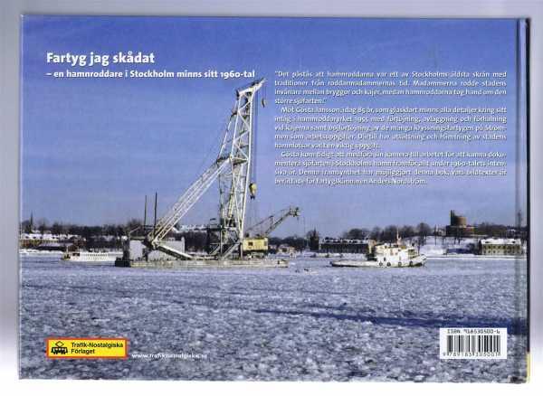 Fartyg jag skadat - en hamnroddare i Stockholm minns sitt 1960-tal by ...