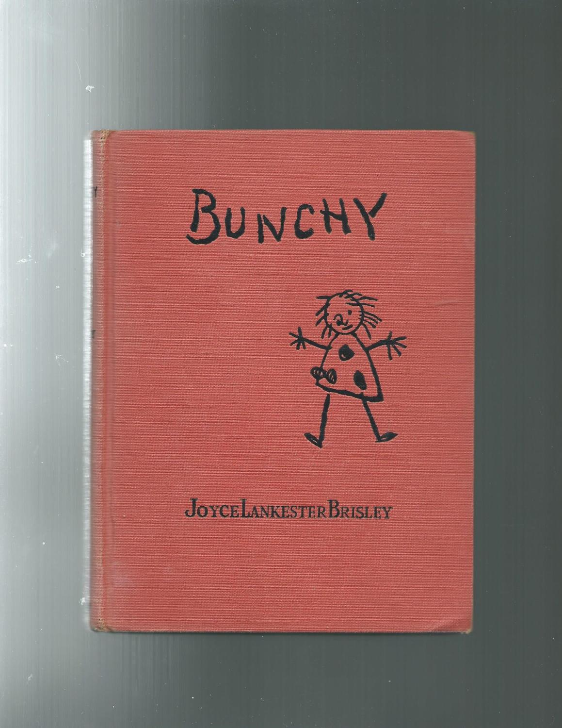 BUNCHY by Joyce Lankester Brisley author & illustrator: Very Good ...