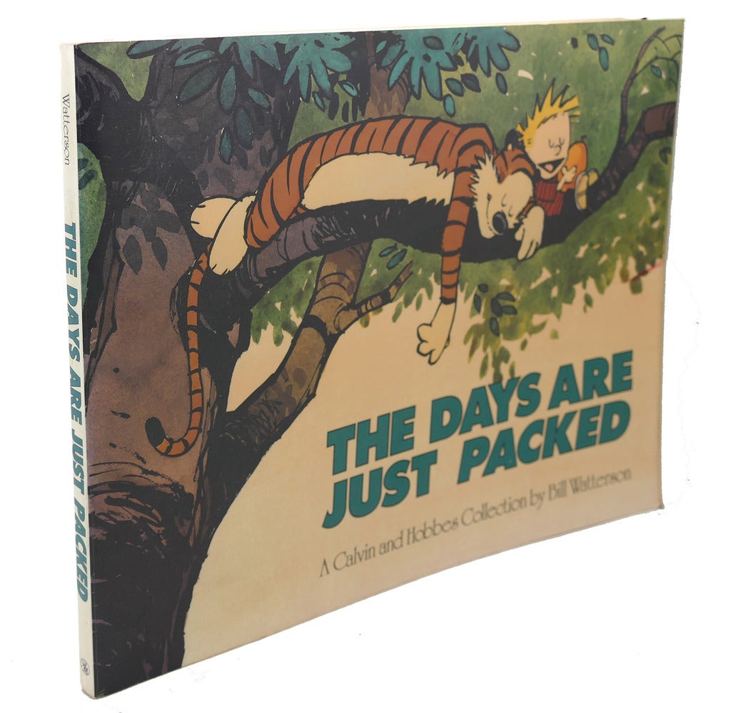 Calvin and Hobbes - The Days Are Just Packed - August 1993 : r ... Calvin and Hobbes - The Days Are Just Packed - August 1993 : r ...