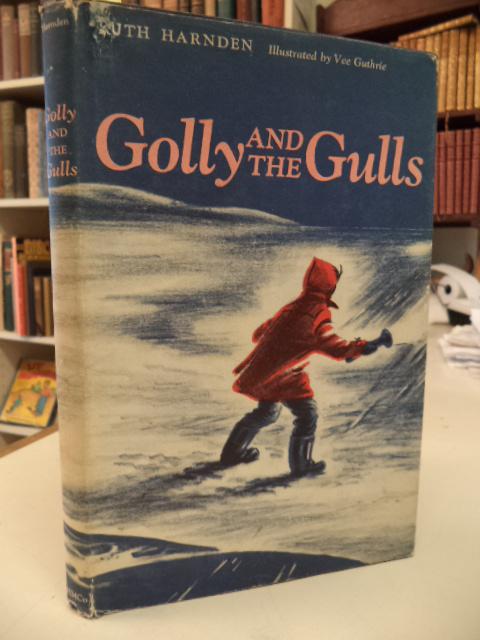 Golly and the Gulls by Harnden, Ruth: Very Good Cloth (1962) First ...