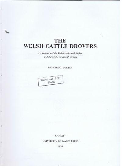 The Welsh Cattle Drovers - Agriculture and the Welsh cattle trade ...