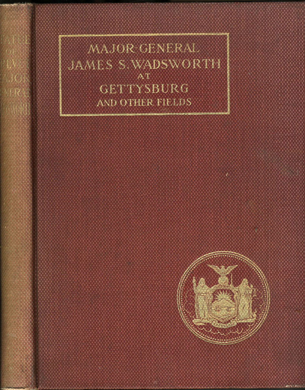 In Memoriam James Samuel Wadsworth 1807 - 1864 by Stegman, Lewis R ... In Memoriam James Samuel Wadsworth 1807 - 1864 by Stegman, Lewis R ...