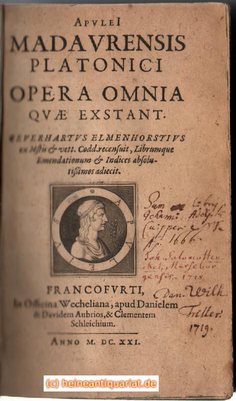 Apulei Madaurensis Platonici Opera Omnia Quae Exstant Geverhartus Elmenhorstius Ex Mstis And Vett